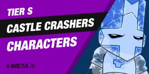 Castle Crashers Tier List: Best Characters Ranked - MetaTierList