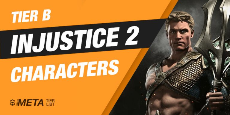 Injustice 2 Tier List: Best Fighters - MetaTierList