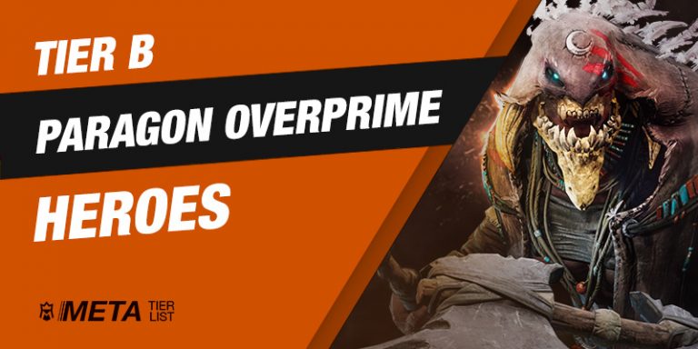Paragon the Overprime Tier List (June 2026)