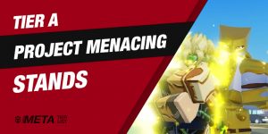 Project Menacing Tier List (December 2025) - Best Stands to Use