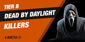 Dead by Daylight Tier List - Best DBD Killers - MetaTierList