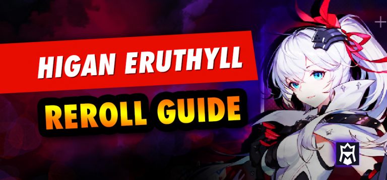 Higan Eruthyll Reroll Guide (December 2025) - MetaTierList