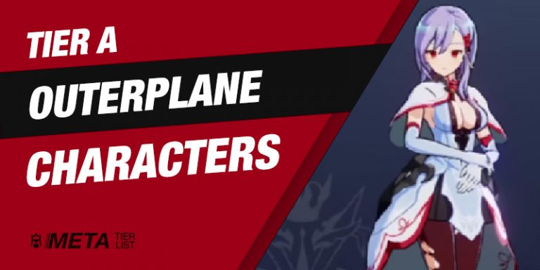 Outerplane Tier List (January 2026) - Best Characters Ranked