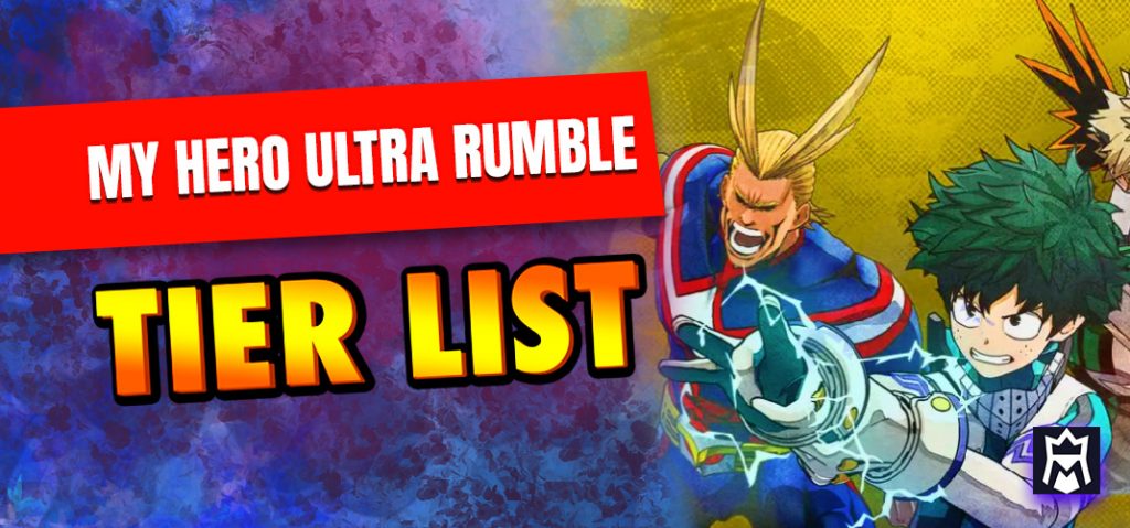 My Hero Ultra Rumble Tier List (October 2025) - Best Characters