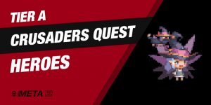 Crusaders Quest Tier List (January 2026) - Best Heroes Ranked