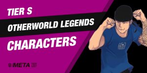 Otherworld Legends Tier List (January 2026) - Best Characters