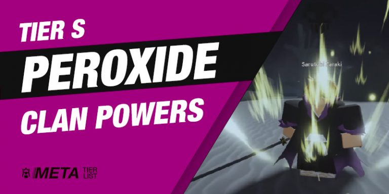 Peroxide Clan Tier List (June 2026) - Best Clan Powers