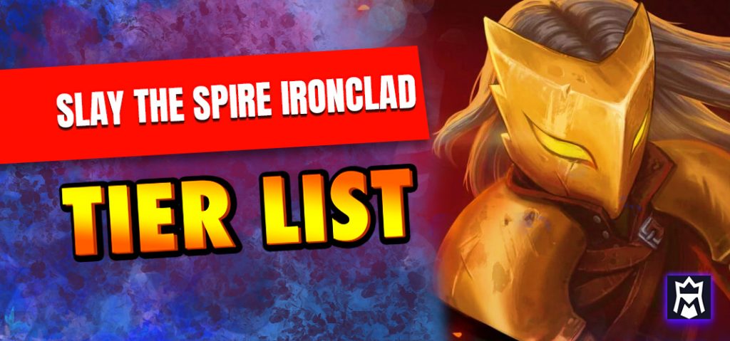 Slay the Spire Ironclad Tier List (October 2025) - Best Cards