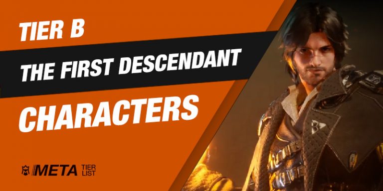 The First Descendant Tier List - Best Characters Ranked