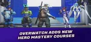 Overwatch Unleashes New Hero Mastery Courses