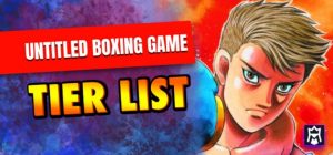 Untitled Boxing Game Tier List (December 2025) [Best Styles]