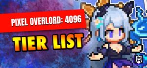 Pixel Overlord 4096 Tier List: Best Characters (December 2025)