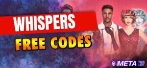 Whispers Codes for Diamonds: Redeem Free Rewards - MetaTierList