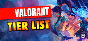 Valorant Tier List - Best Valorant Characters Ranked Meta (September 2025)